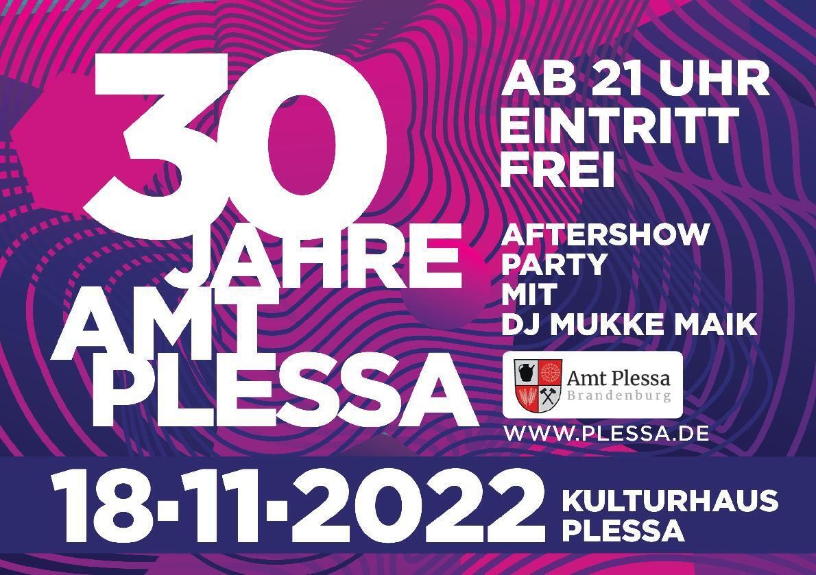 30-jähriges Jubiläum des Amtes Plessa - 18.11.2022 ab 21:00 Uhr im ...